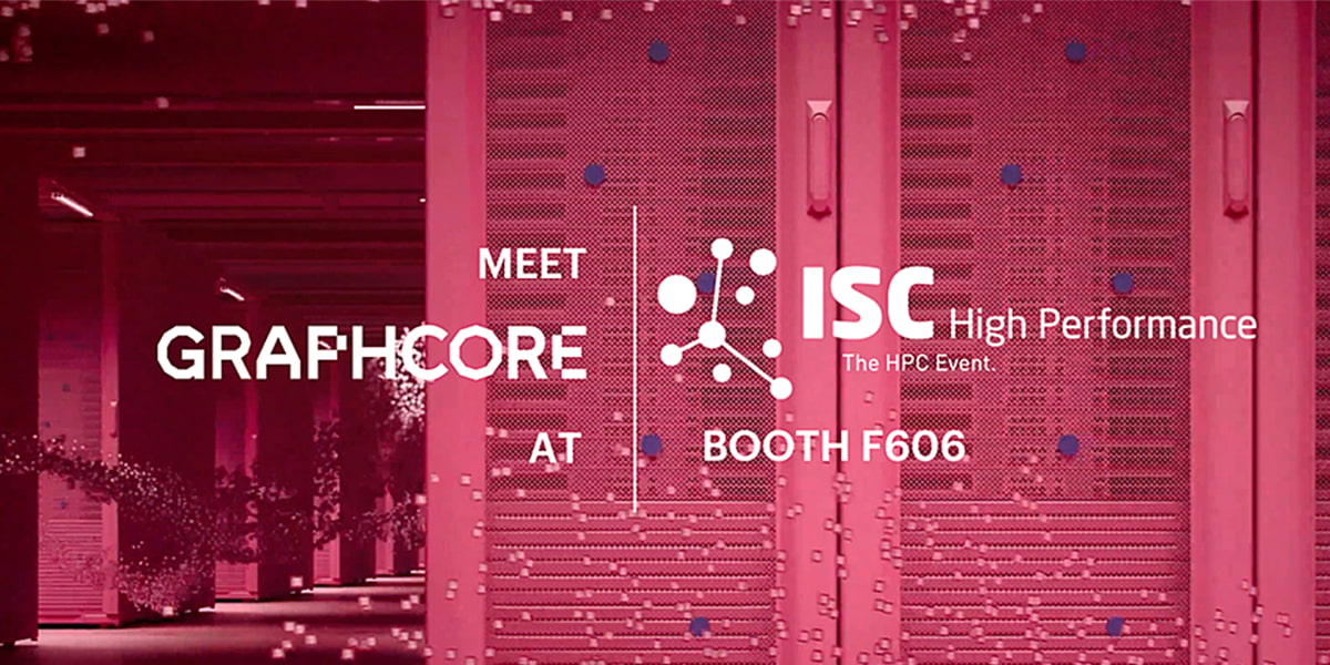 Graphcore at ISC High Performance 2022